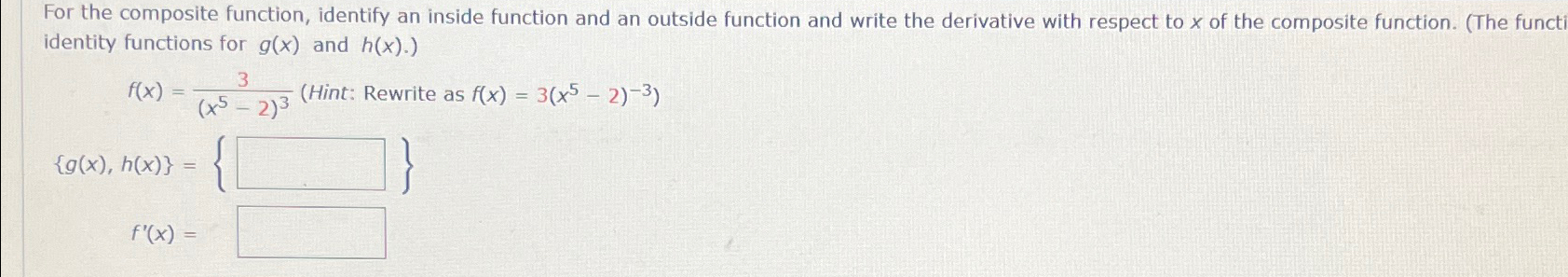 Solved For the composite function, identify an inside | Chegg.com
