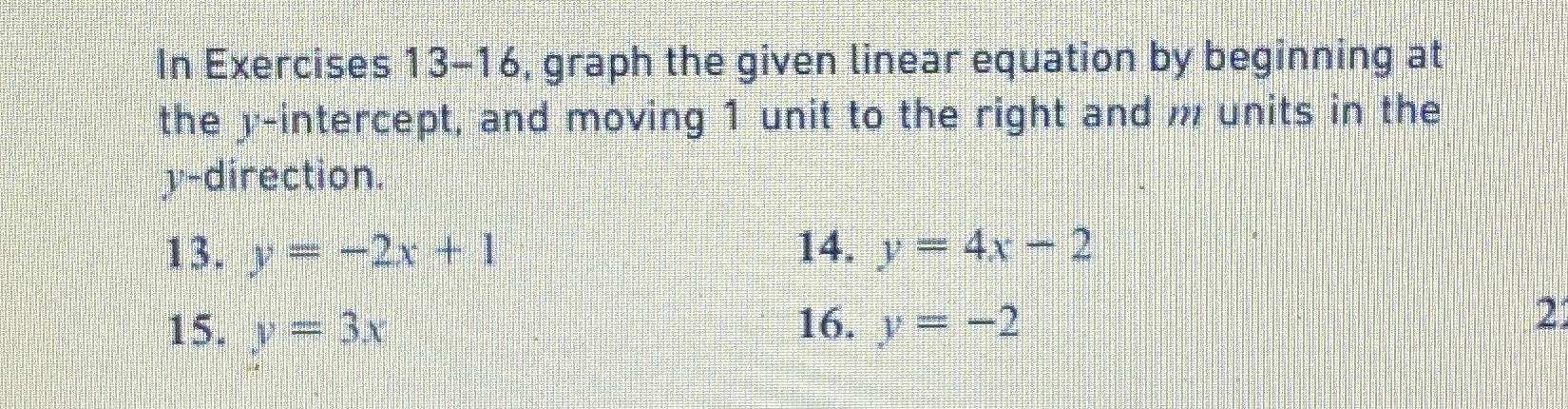 Solved In Exercises 14, ﻿graph the given linear equation by | Chegg.com