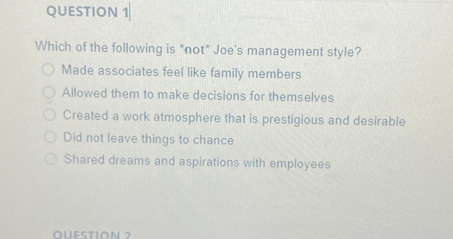 Solved QUESTION 1Which of the following is * ﻿not* ﻿Joe's | Chegg.com