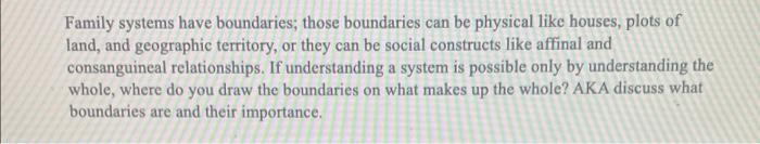 Solved Family systems have boundaries; those boundaries can | Chegg.com
