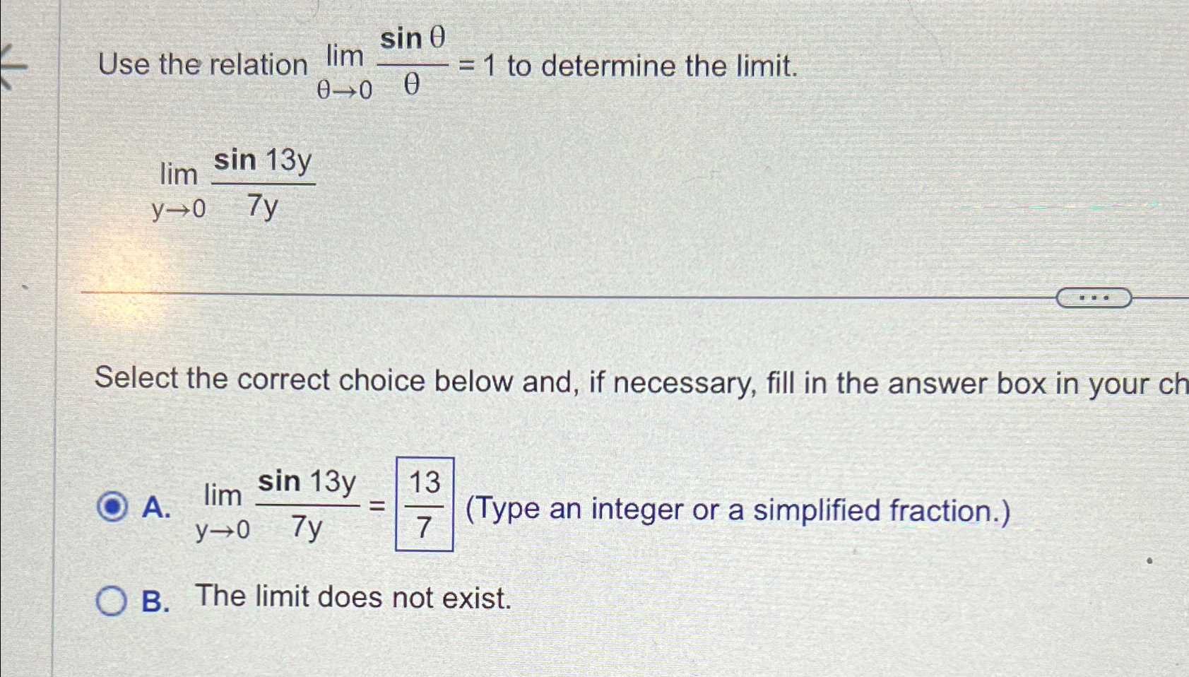 Solved Use the relation limθ→0sinθθ=1 ﻿to determine the | Chegg.com