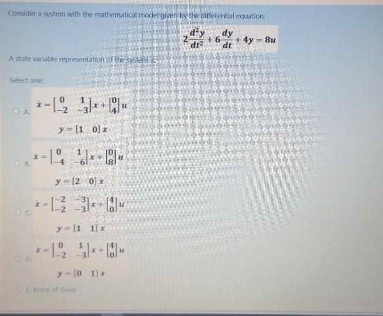 Solved Consider a system with the mathematical model given | Chegg.com