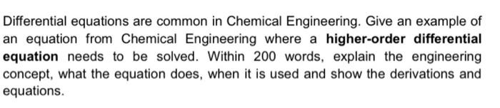 Solved Differential equations are common in Chemical | Chegg.com