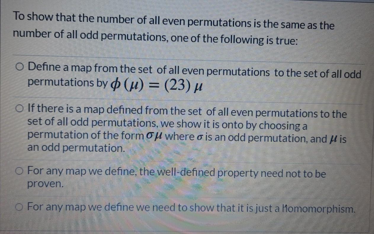 Solved To show that the number of all even permutations is | Chegg.com