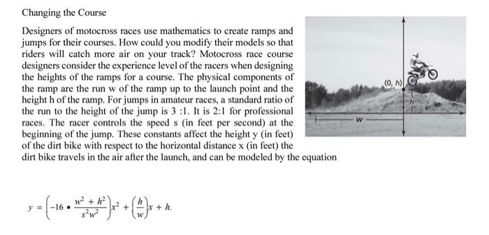 Solved Changing the Course Designers of motocross races use | Chegg.com