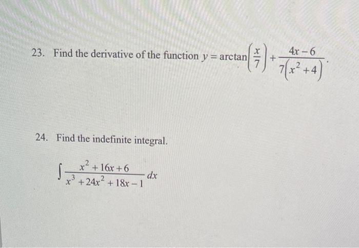 Solved 23. Find the derivative of the function y = arctan 4x | Chegg.com