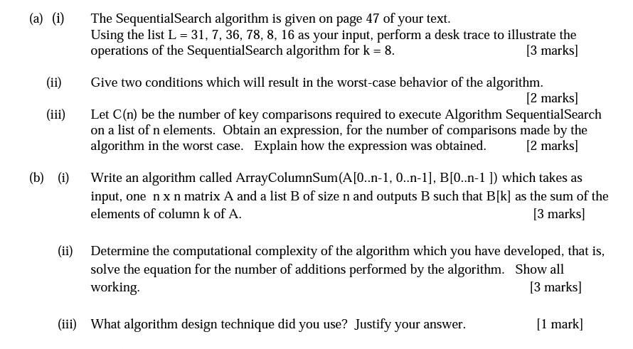(a) (i) The SequentialSearch algorithm is given on | Chegg.com
