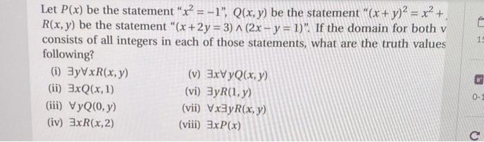 Let P(x) be the statement " x2=−1 ", Q(x,y) be the | Chegg.com