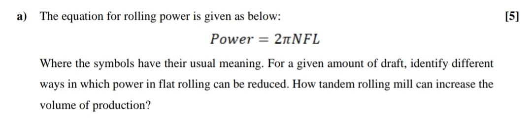 Solved a) [5] The equation for rolling power is given as | Chegg.com