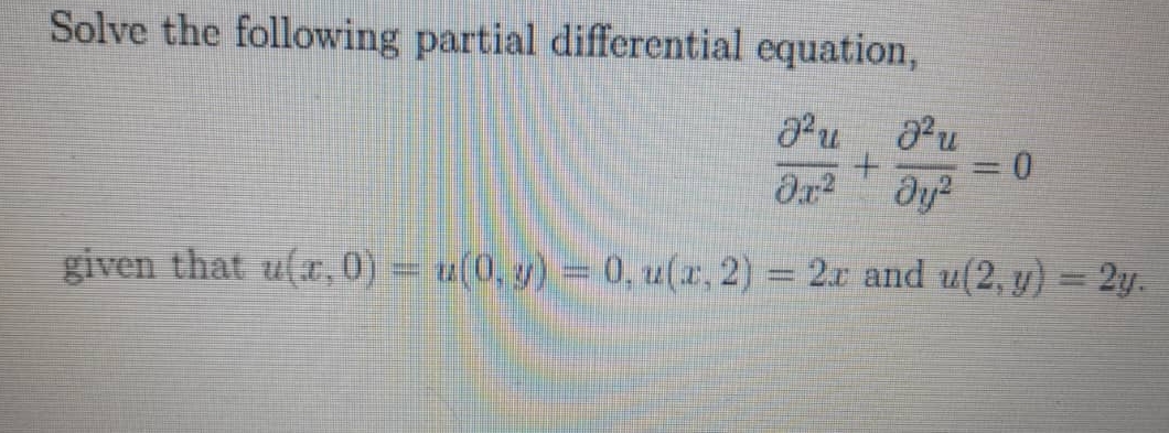 Solved Solve the following partial differential | Chegg.com