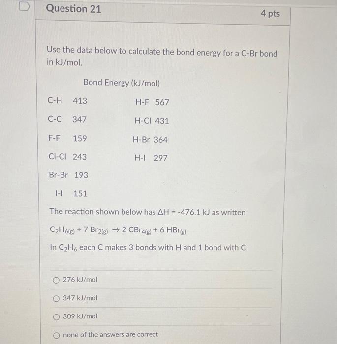 Solved Use the data below to calculate the bond energy for a | Chegg.com