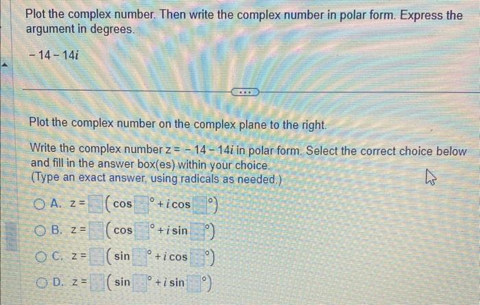 Solved Plot the complex number. Then write the complex | Chegg.com