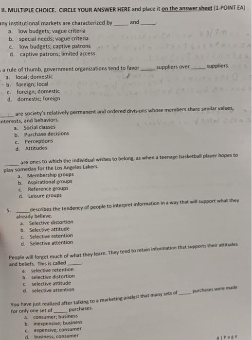 Solved II. MULTIPLE CHOICE. CIRCLE YOUR ANSWER HERE and | Chegg.com