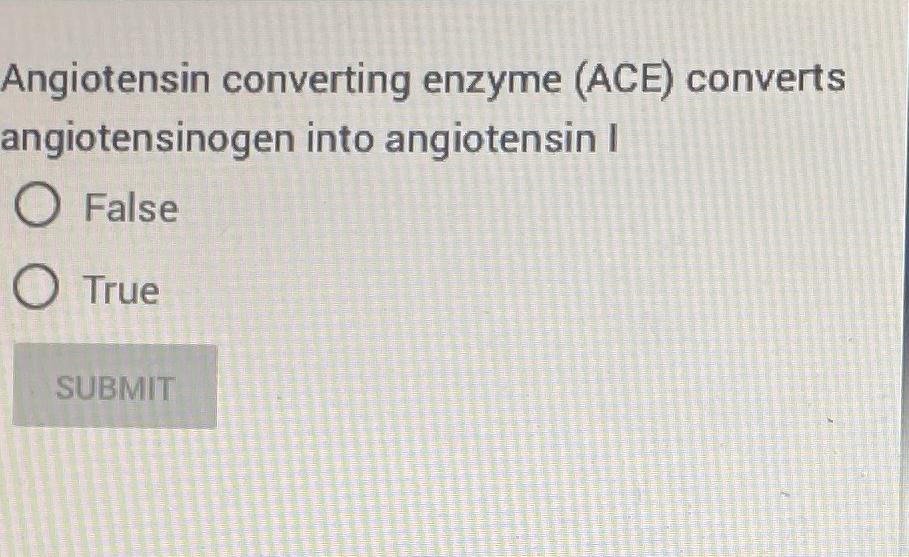 Solved Angiotensin converting enzyme (ACE) ﻿converts | Chegg.com