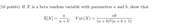Solved 10 points) If X is a beta random variable with | Chegg.com