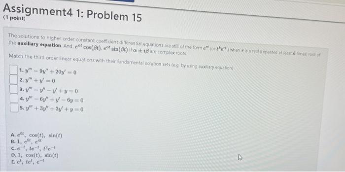 Solved the auxiliary equation And, eot cos(βt), eotsin(βt) | Chegg.com