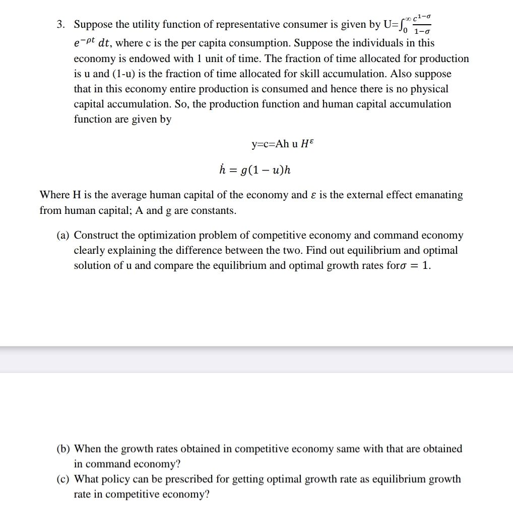 Solved Suppose the utility function of representative | Chegg.com
