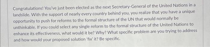 Solved Congratulations! You've just been elected as the next | Chegg.com