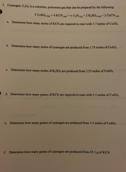 Solved 2. Cyanogen, CN, is a colorless, poisonous gas that | Chegg.com