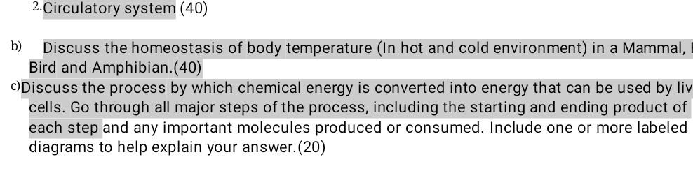 Solved b) Discuss the homeostasis of body temperature (In | Chegg.com