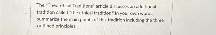 The "Theoretical Traditions" article discusses an | Chegg.com