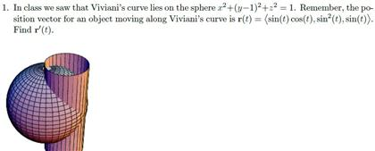 Solved In class we saw that Viviani's curve lies on the | Chegg.com