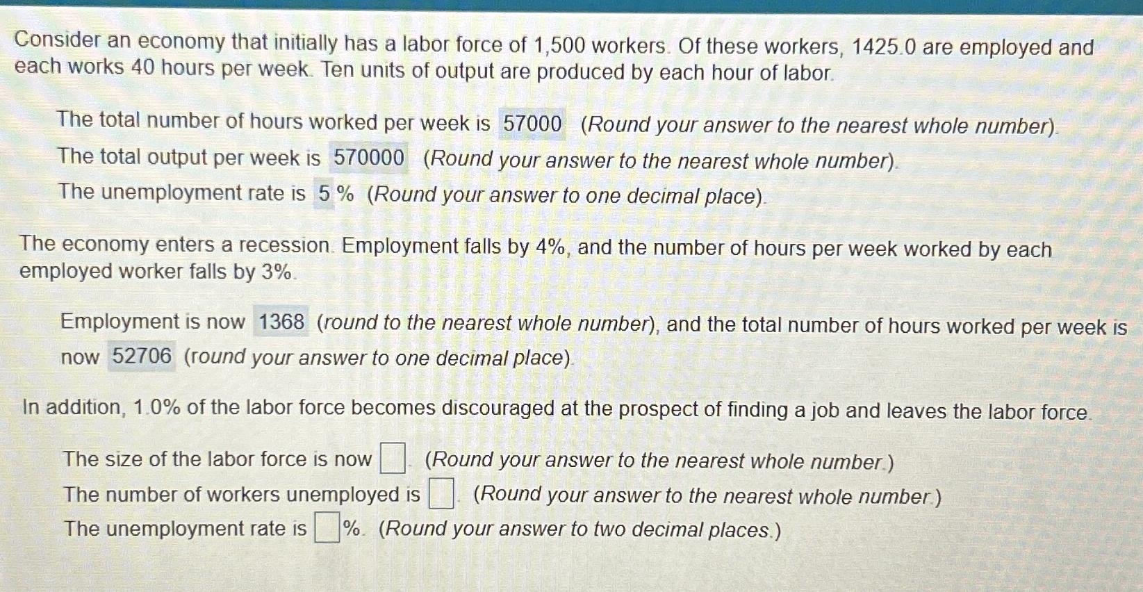 Solved Consider an economy that initially has a labor force | Chegg.com