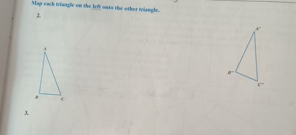Map each triangle on the left onto the other | Chegg.com