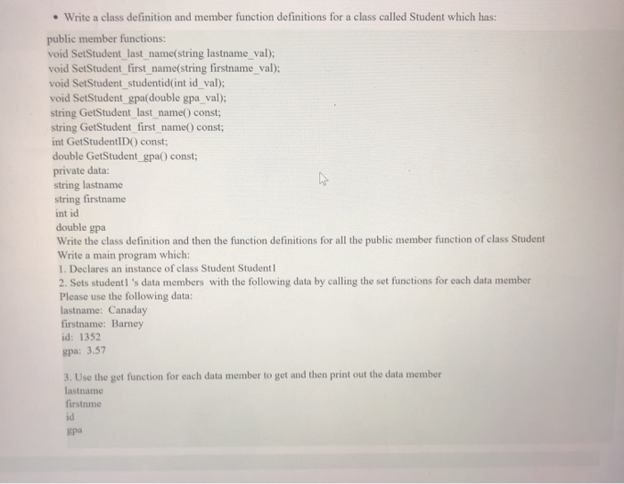 Solved • Write a class definition and member function | Chegg.com