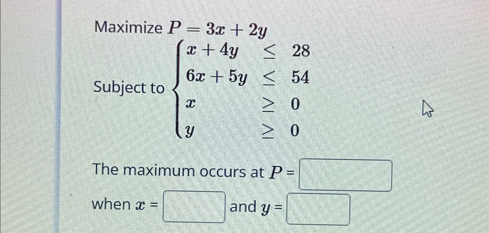 Solved Maximize P 3x 2ysubject To