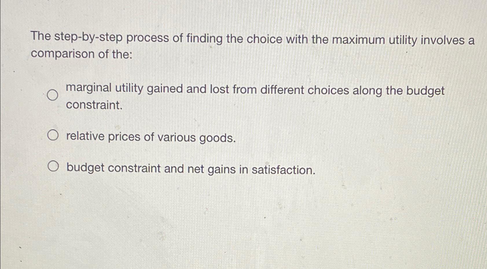 Solved The step-by-step process of finding the choice with | Chegg.com