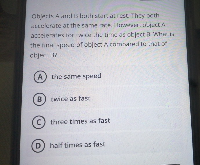 Solved Objects A and B both start at rest. They both | Chegg.com