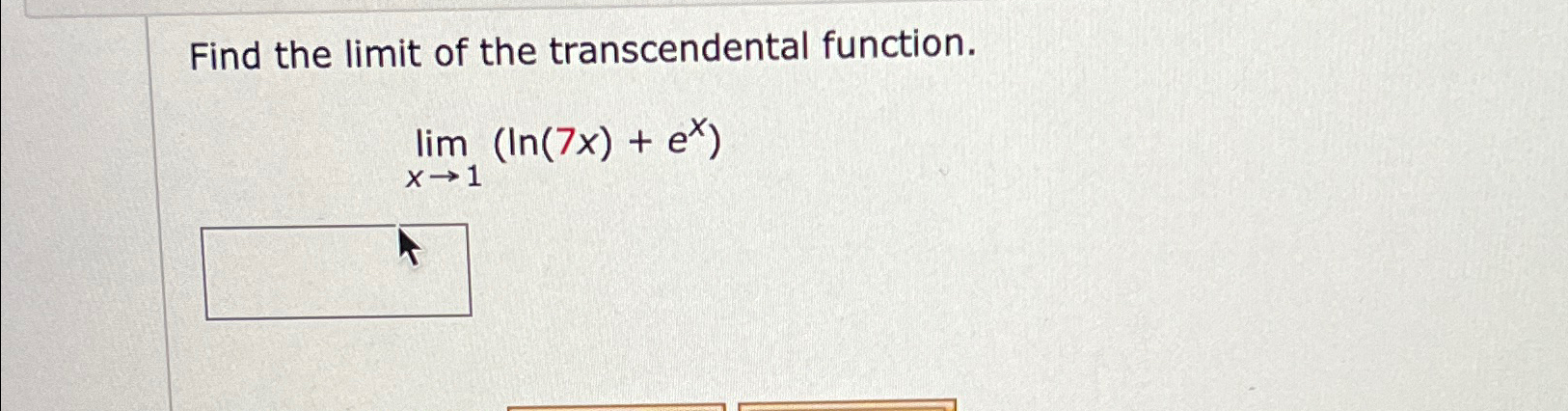 Solved Find the limit of the transcendental | Chegg.com