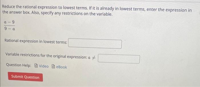 Solved Reduce the rational expression to lowest terms. If it | Chegg.com