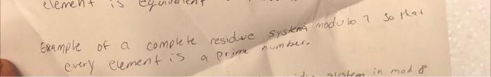 Solved Example of a complete residue system modulo 7 So that | Chegg.com