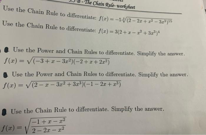 Solved The Chain Rule- worksheet Use the Chain Rule to | Chegg.com