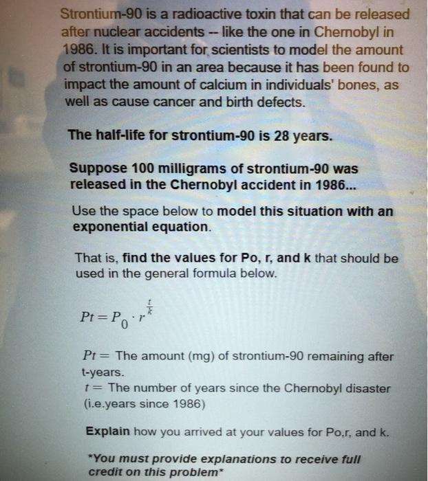 Solved Strontium-90 is a radioactive toxin that can be | Chegg.com