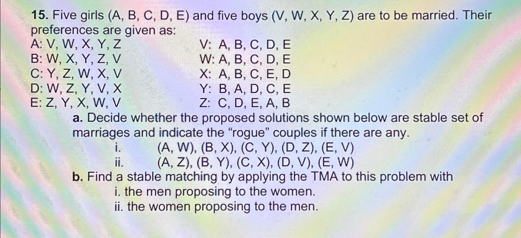 Solved Five girls (A,B,C,D,E) ﻿and five boys (V,W,x,Y,Z) | Chegg.com