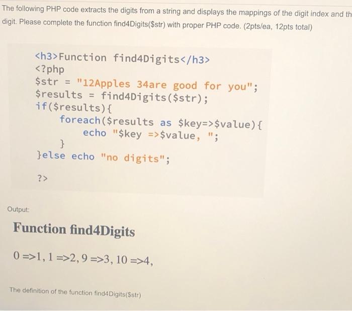 Solved The following PHP code extracts the digits from a | Chegg.com