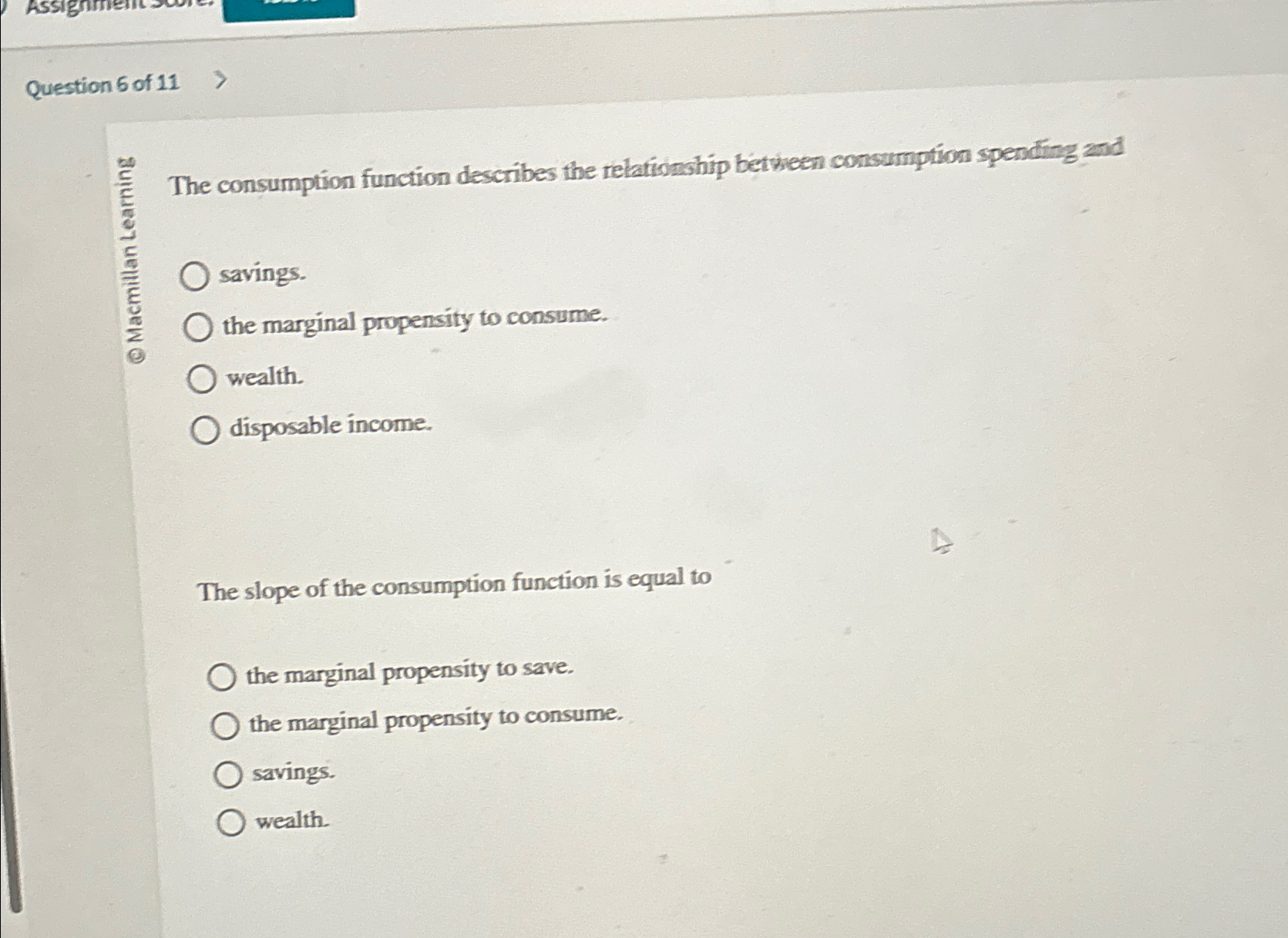 Solved Question 6 ﻿of 11 ﻿The consumption function describes | Chegg.com