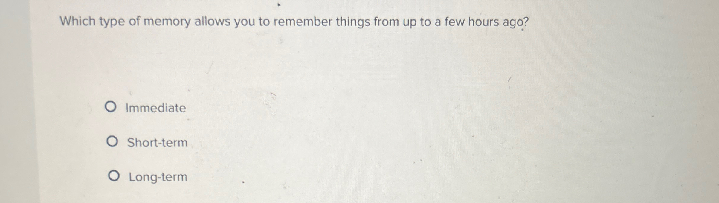 Solved Which type of memory allows you to remember things | Chegg.com