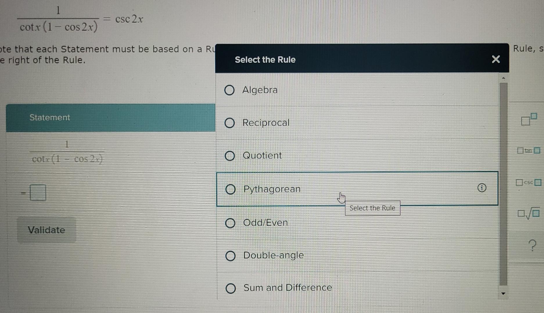 Solved Prove the identity. csc 2x cotx (1 - cos 2x) Note | Chegg.com