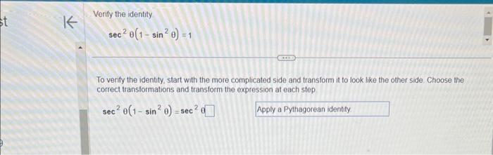 Solved Verify the identity sec2θ(1−sin2θ)=1 To verify the | Chegg.com