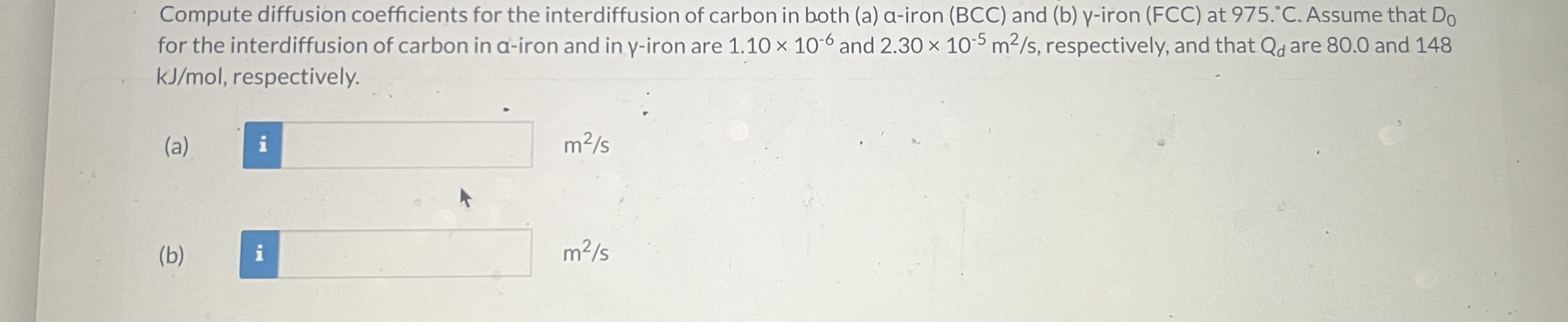 Solved Compute diffusion coefficients for the interdiffusion | Chegg.com