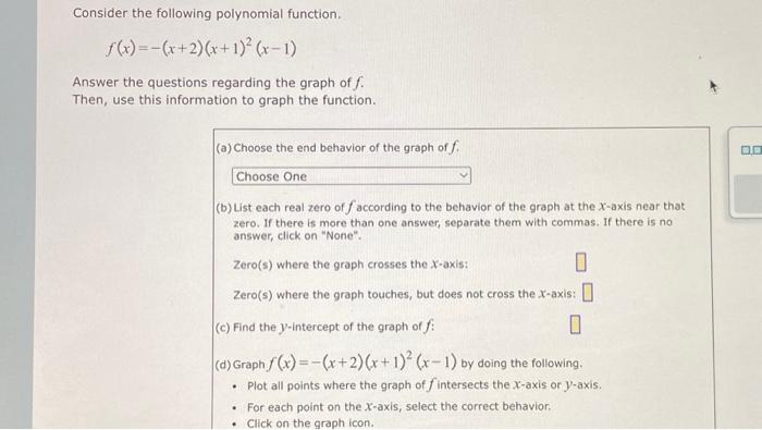 Solved Consider the following polynomial function. | Chegg.com