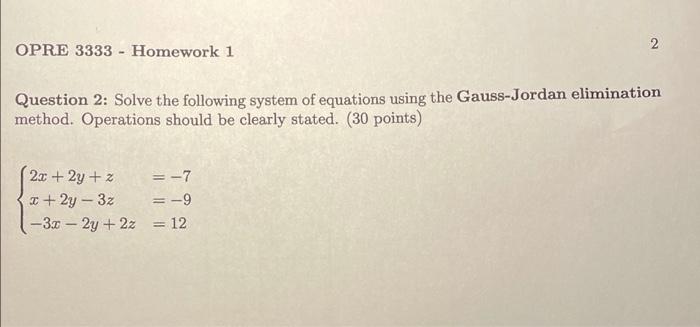 Solved OPRE 3333 - Homework 1 2 Question 2: Solve the | Chegg.com