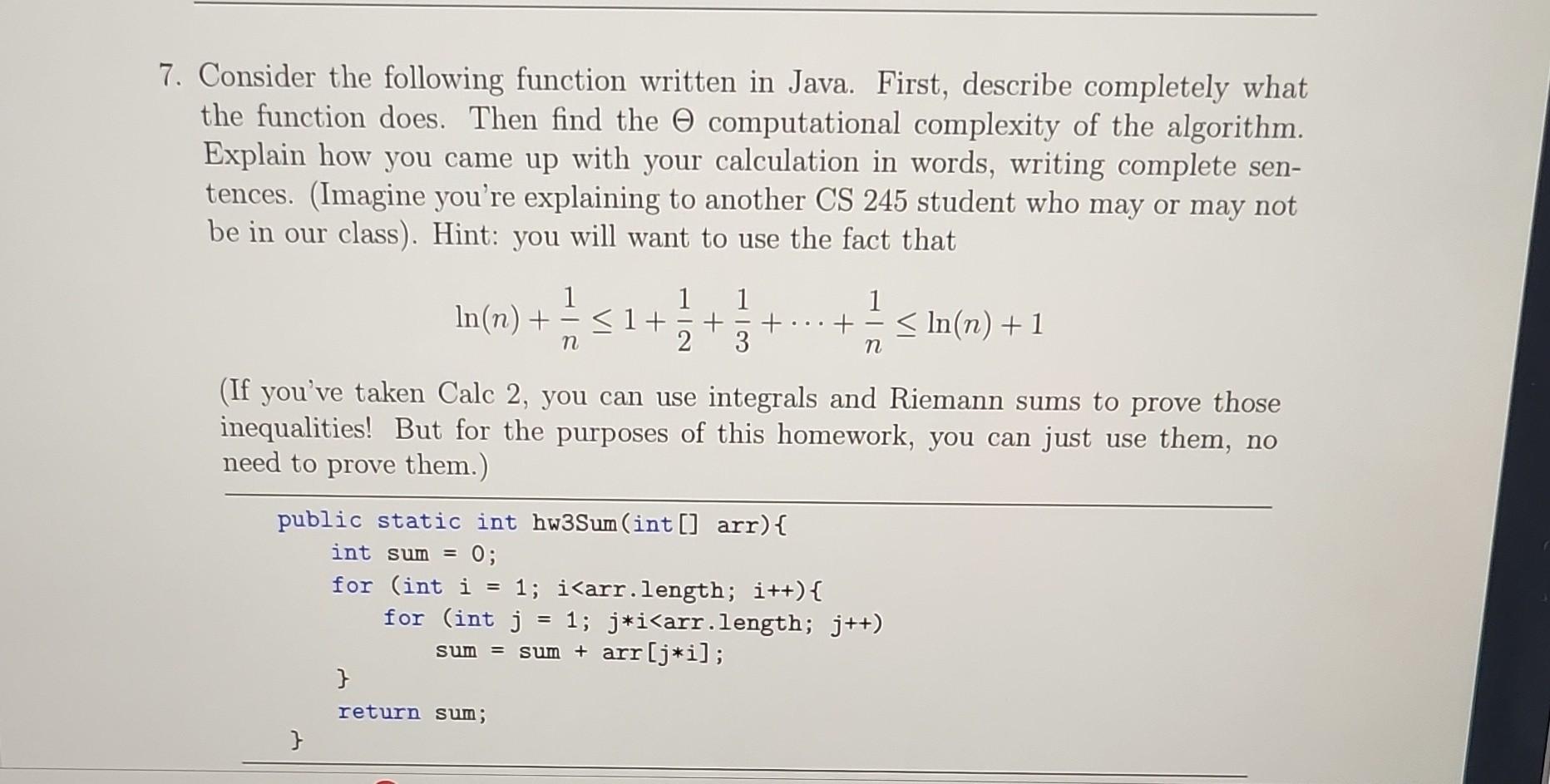 Solved Consider the following function written in Java. | Chegg.com
