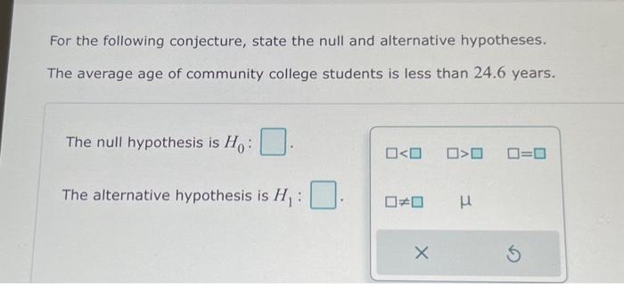 Solved For the following conjecture, state the null and | Chegg.com