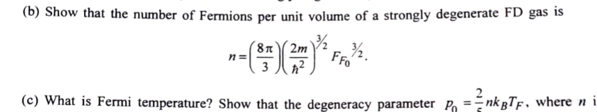 Solved (b) ﻿Show that the number of Fermions per unit volume | Chegg.com