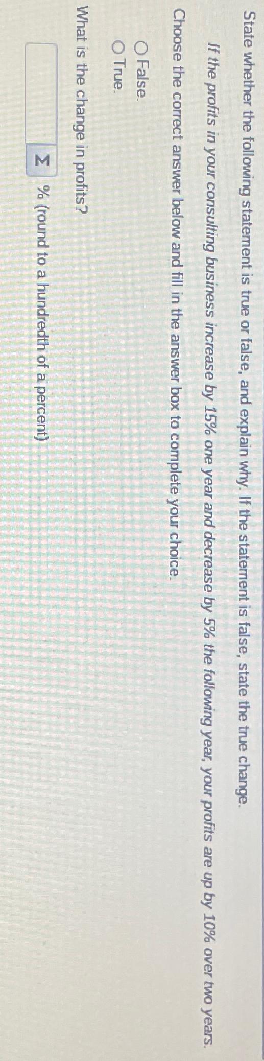 Solved State whether the following statement is true or | Chegg.com